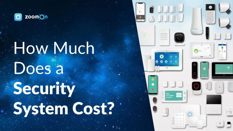 How Much Does a Security System Cost? [COST COMPARED] - ZoomOn